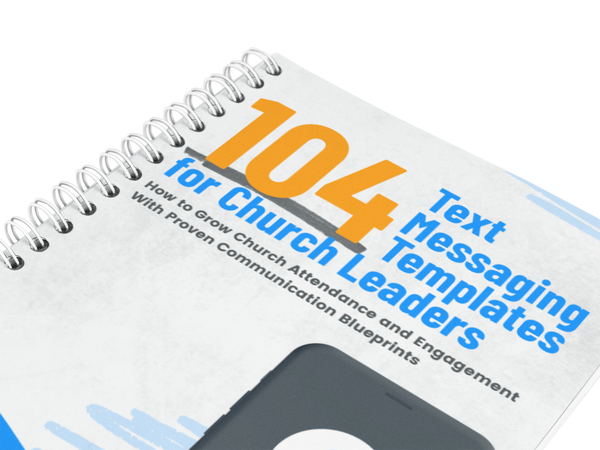 104 Text Messaging Templates for Church Leaders – MinistryDeal.com